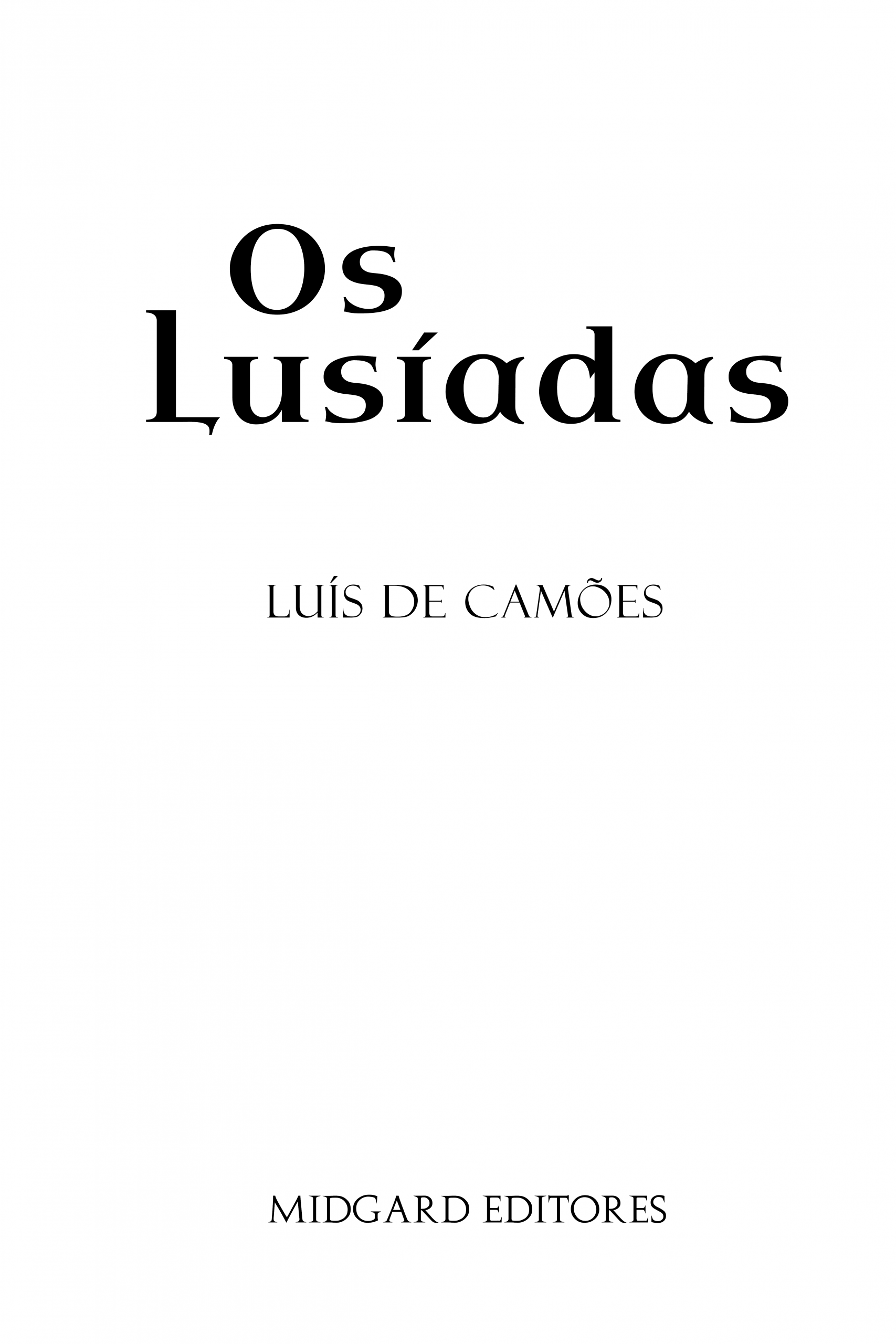 Os Lusíadas (E-book) - Midgard Editores